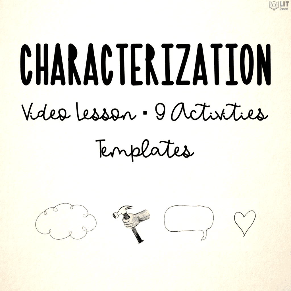 Characterization Activities & Video Lesson | LIT Lessons